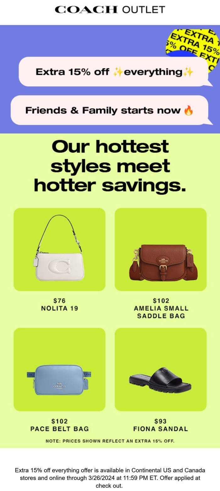 Extra 15% off everything at Coach Outlet #coachoutlet - The Coupons App®