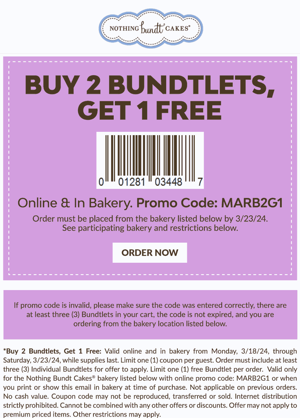 3rd bundtlet free at Nothing Bundt Cakes, or online via promo code ...