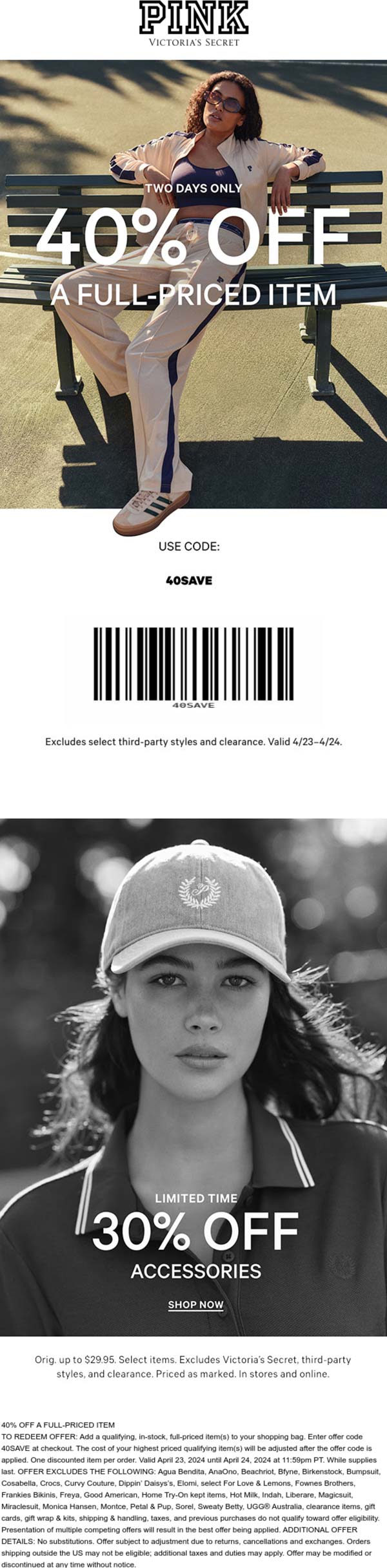 40% off a single item at PINK, or online via promo code 40SAVE #pink ...