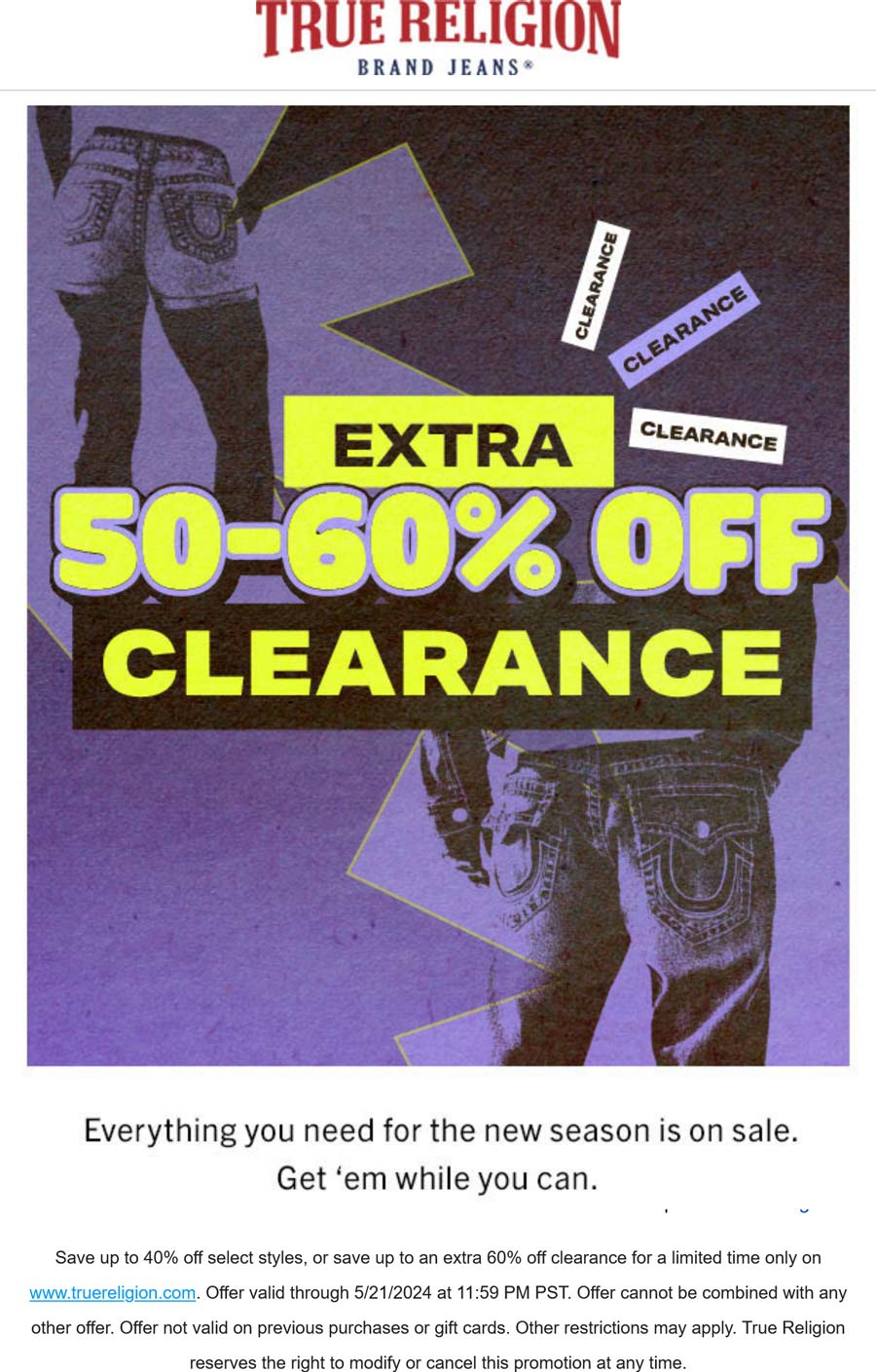 Extra 60% off clearance at True Religion #truereligion - The Coupons App®