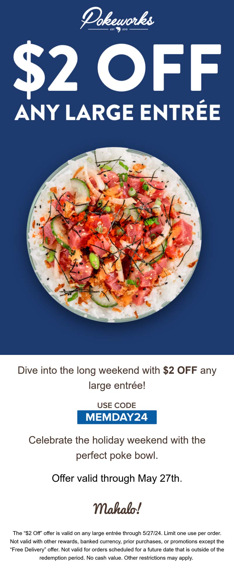 $2 off a large entree at Pokeworks #pokeworks - The Coupons App®