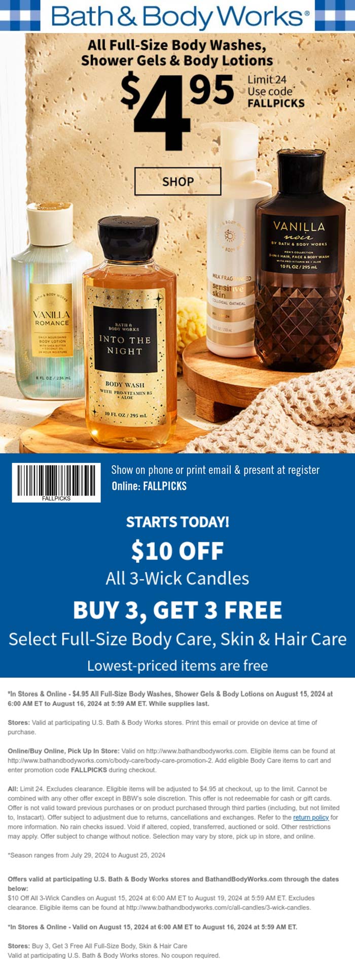 $5 body washes lotions & more at Bath & Body Works, ditto online # ...