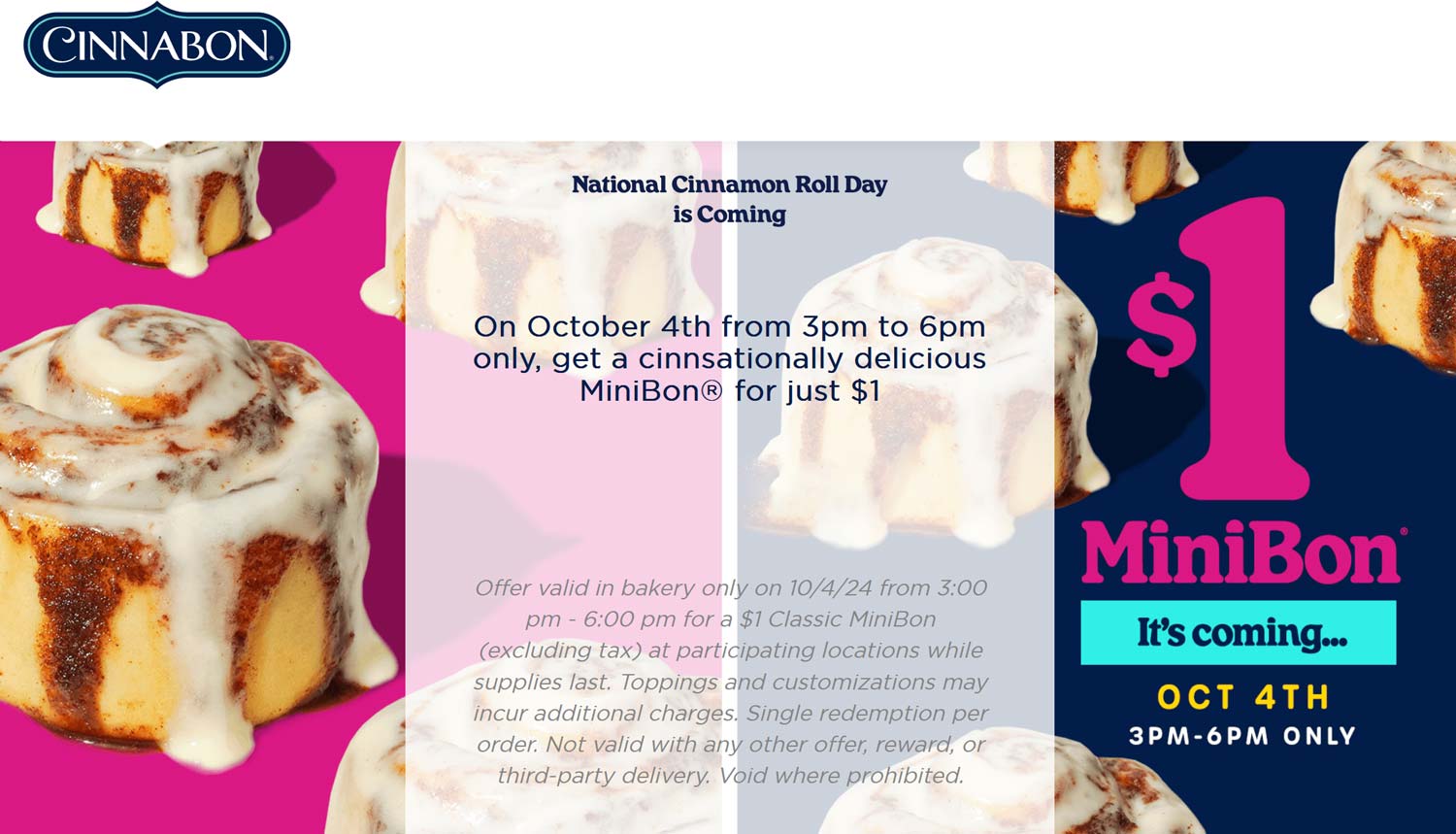 $1 minibon dessert the 4th at Cinnabon bakery #cinnabon - The Coupons App®