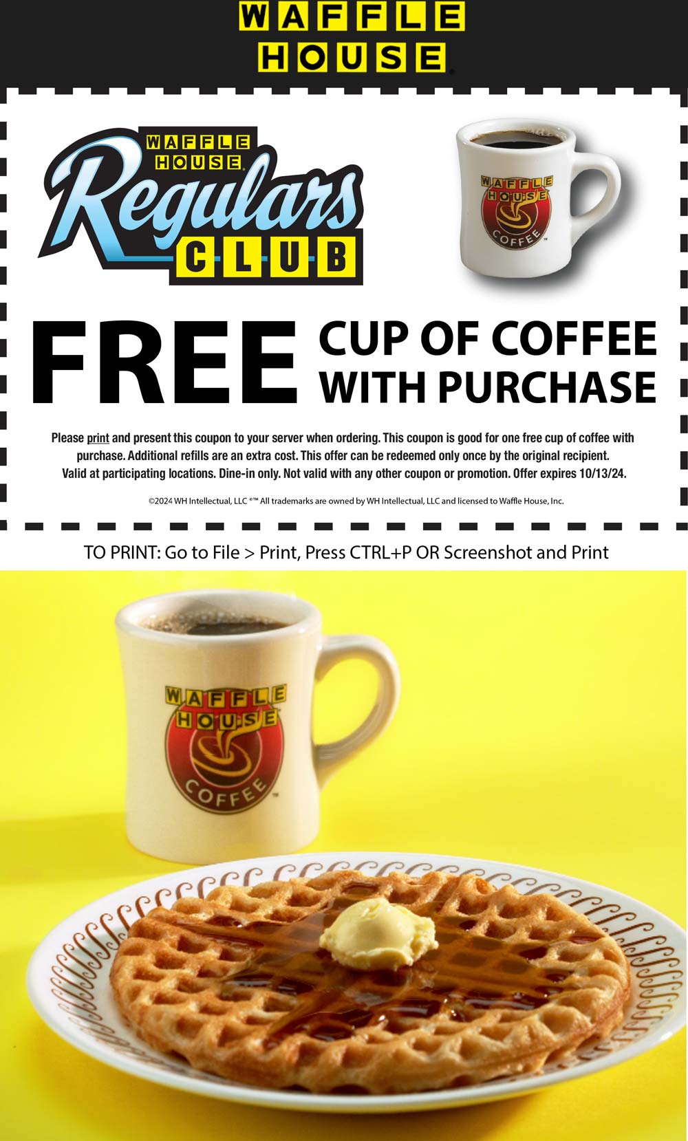 Free coffee with your order at Waffle House #wafflehouse - The Coupons App®