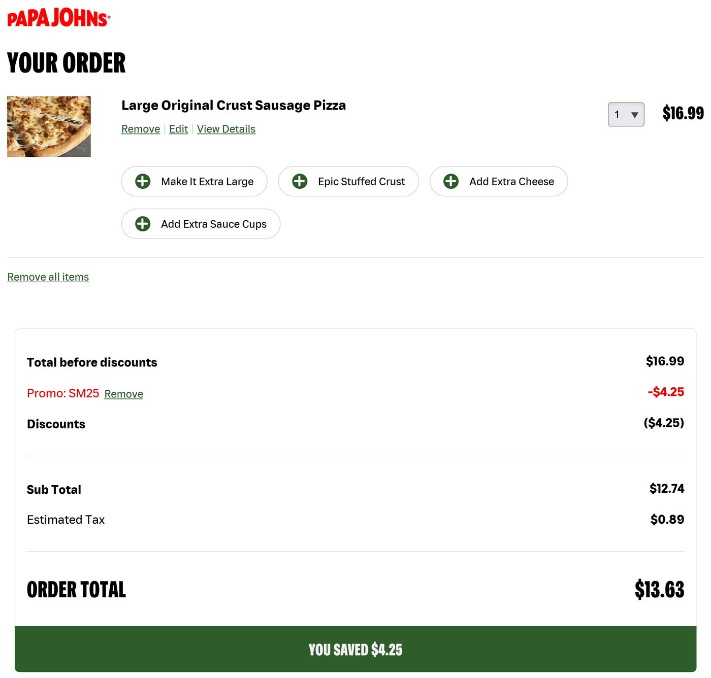 25% off at Papa Johns pizza via promo code SM25 #papajohns - The ...