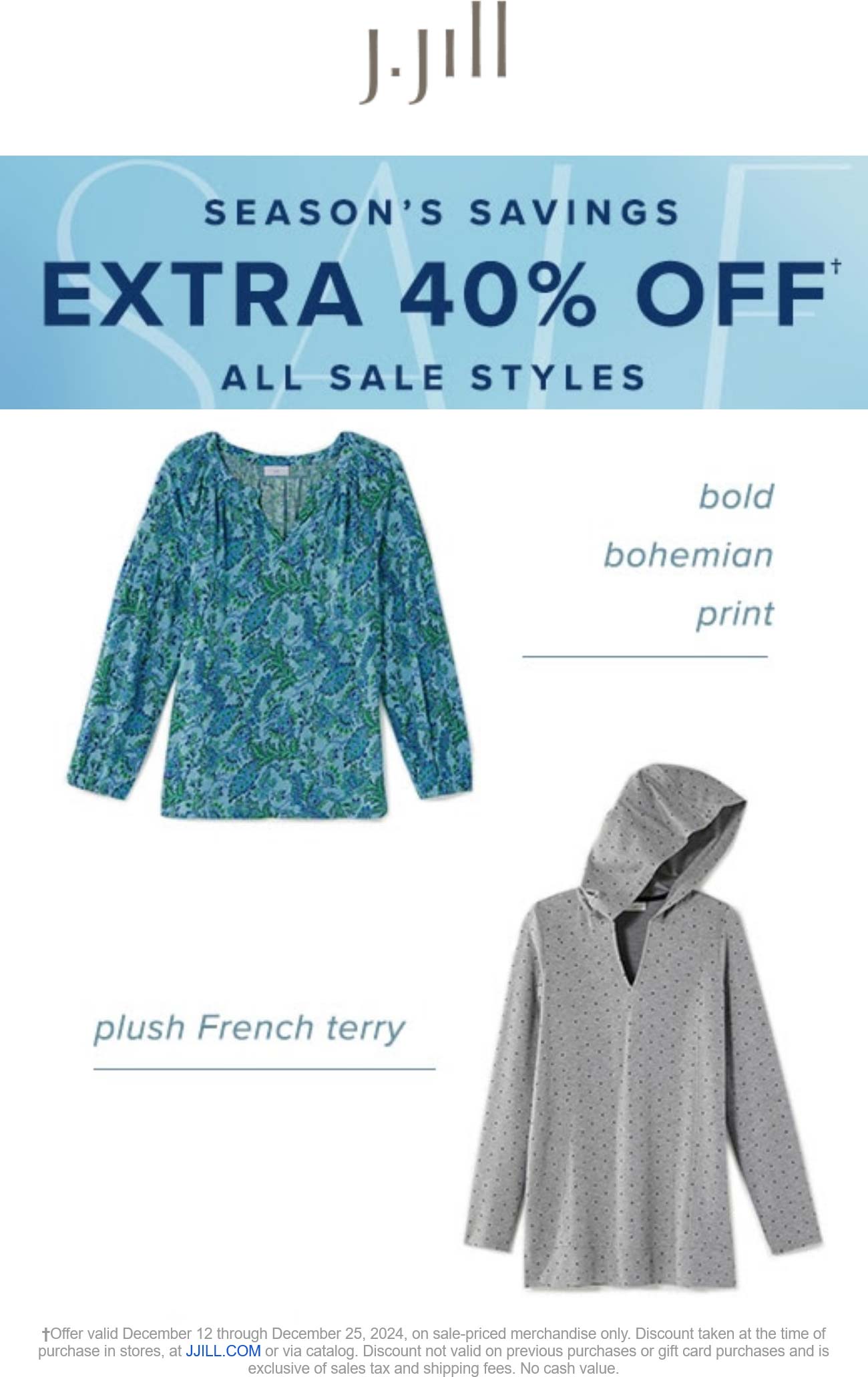 Extra 40% off sale styles at J.Jill #jjill - The Coupons App®