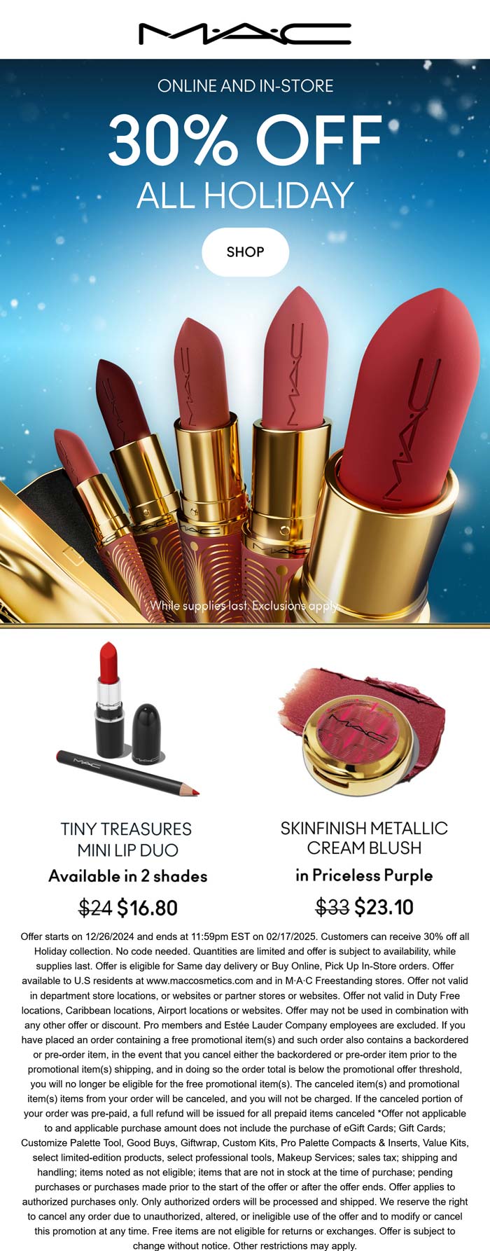 30% off all holiday at MAC cosmetics, ditto online #mac - The Coupons App®