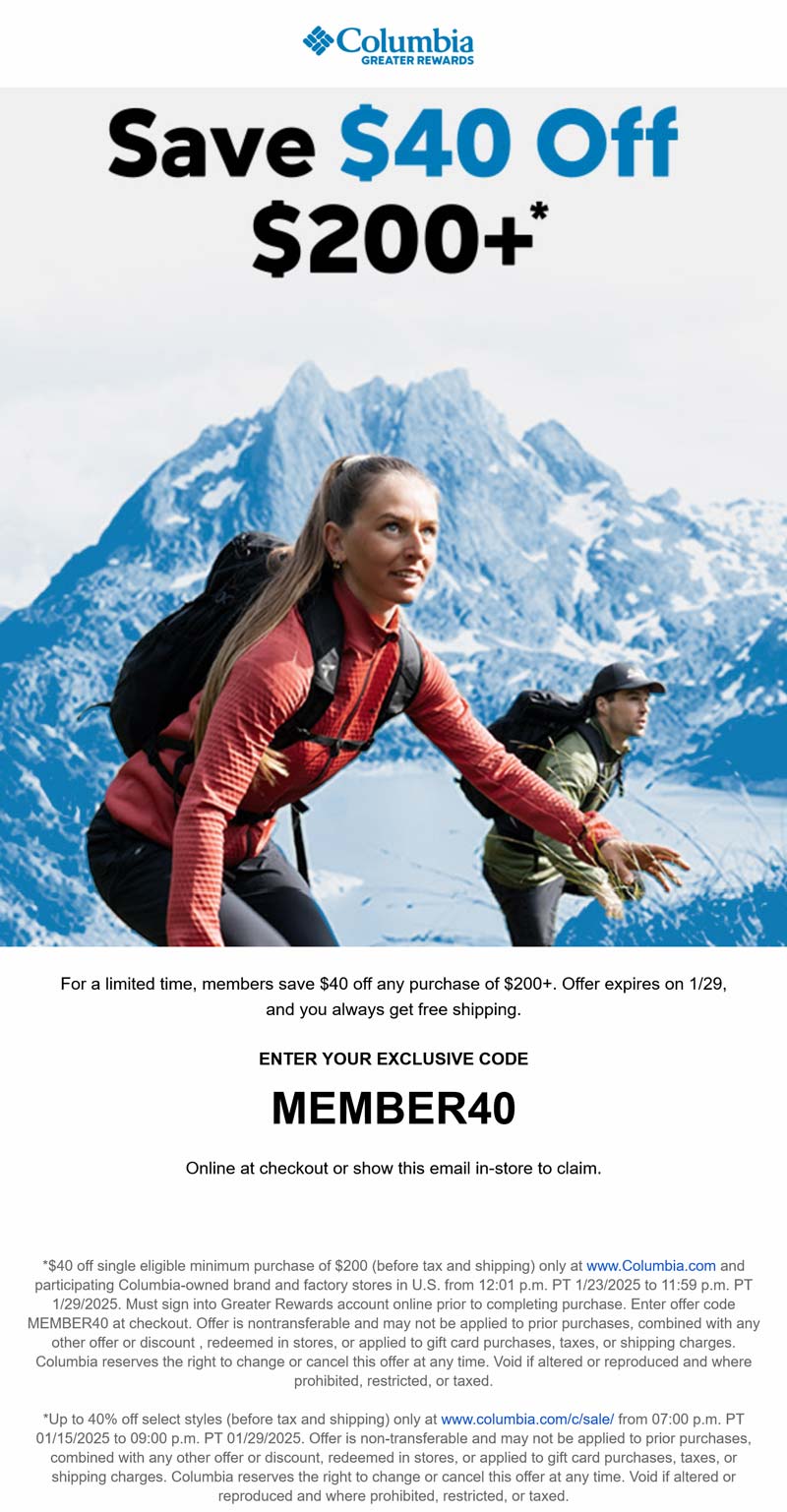 $40 off $200 at Columbia, or online via promo code MEMBER40 #columbia ...