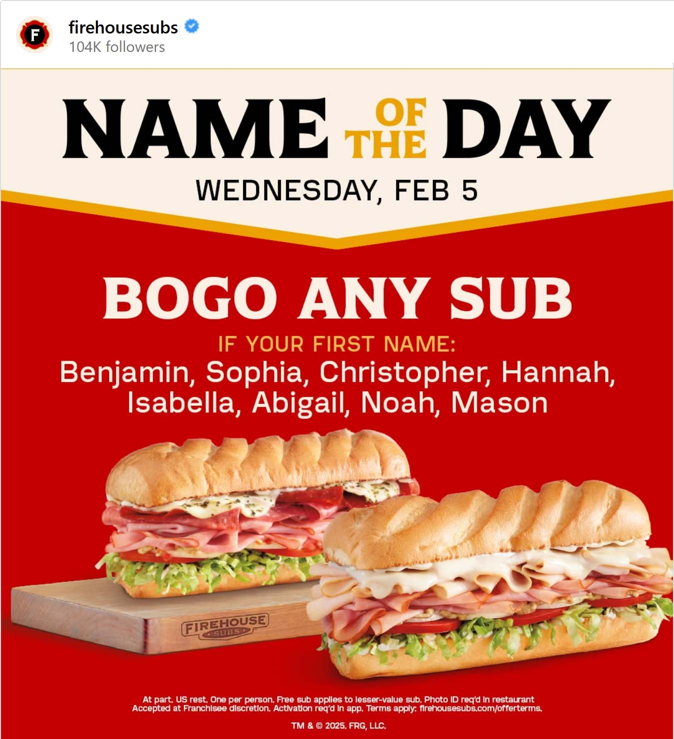 Various names get second sub sandwich free today at Firehouse Subs # ...
