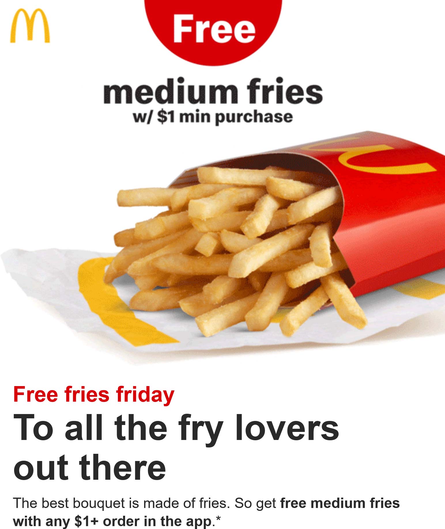 Free fries on $1 today at McDonalds #mcdonalds - The Coupons App®