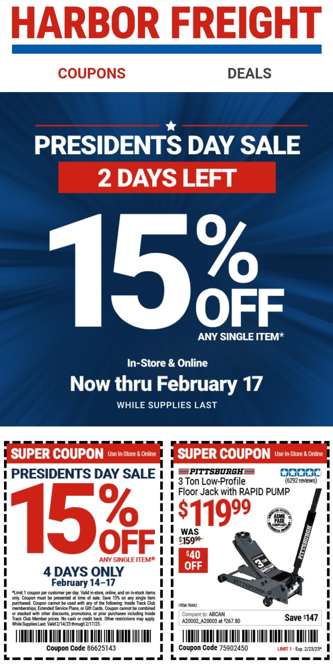 15% off a single item at Harbor Freight tools, or online via promo code ...