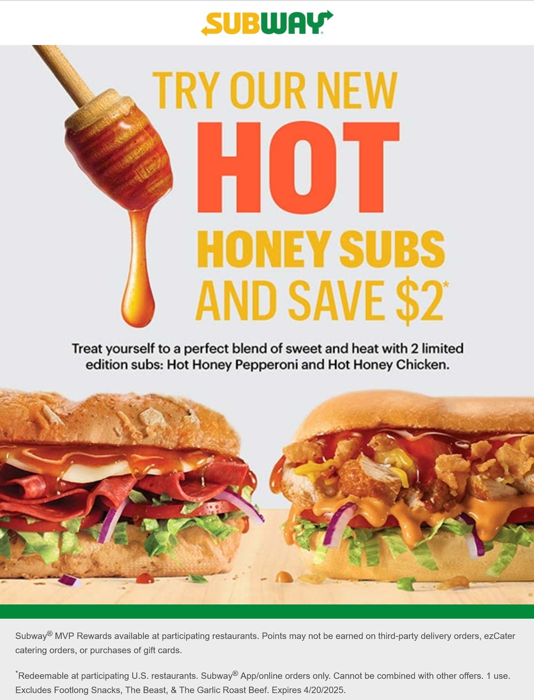 $2 off hot honey sub sandwich via mobile at Subway #subway - The ...