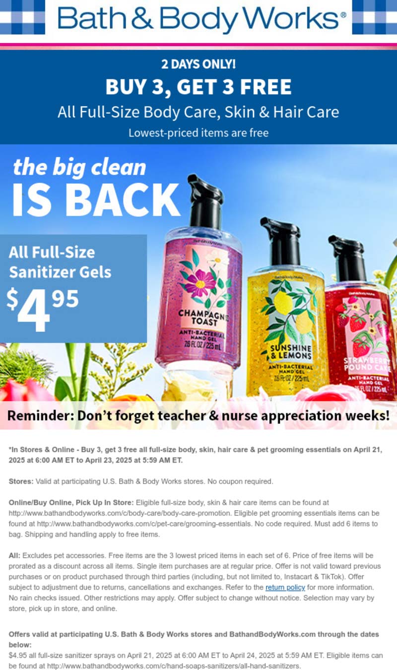 6-for-3 on all full size at Bath & Body Works, ditto online # ...