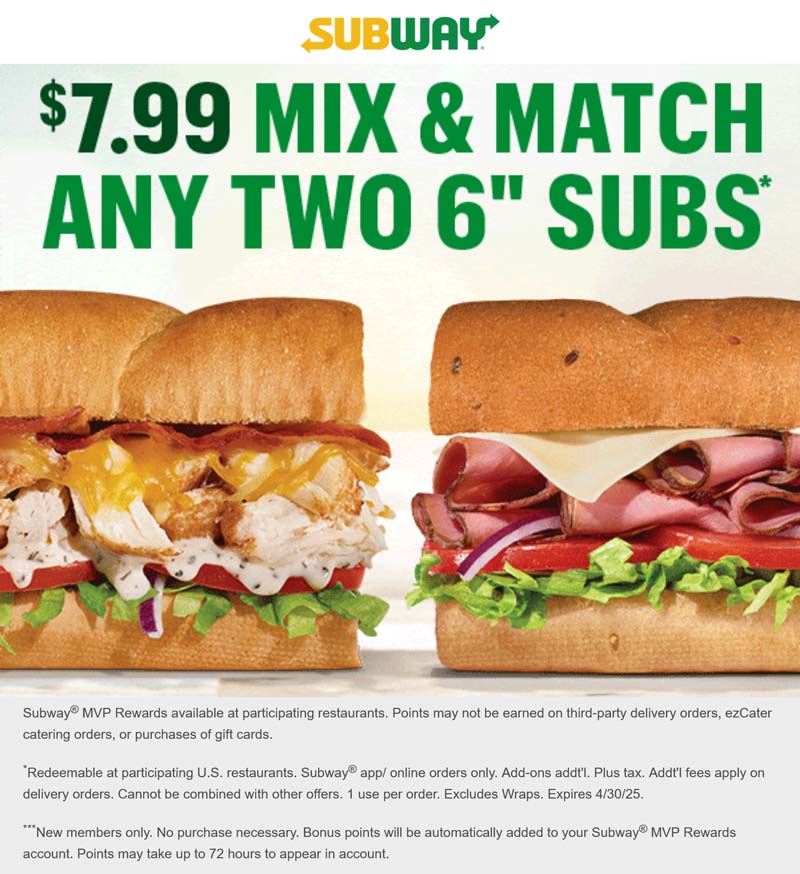2 six inch sub sandwiches = $8 at Subway #subway - The Coupons App®