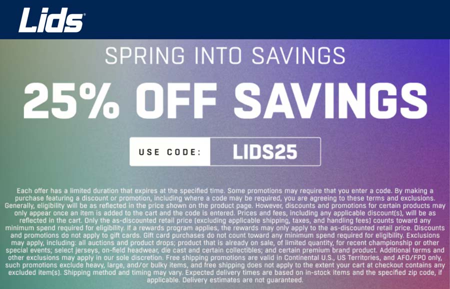 25% off at Lids via promo code LIDS25 #lids - The Coupons App®