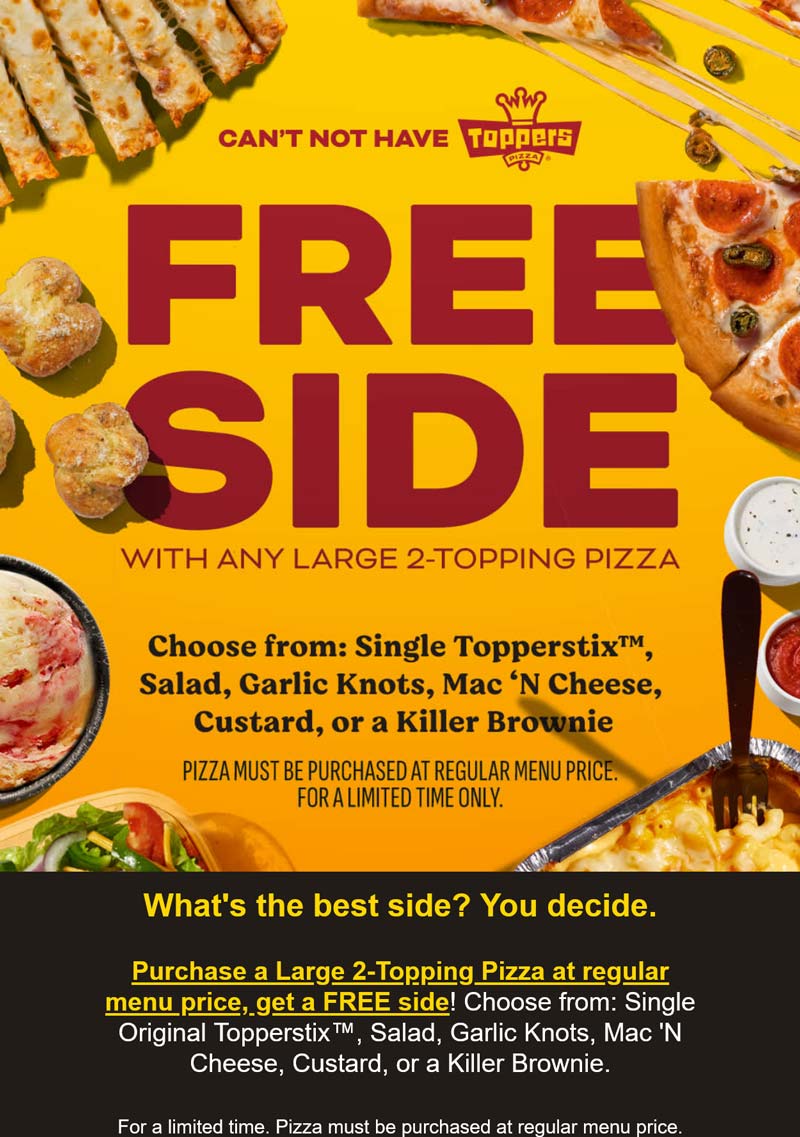 Free side with your large pizza at Toppers #toppers - The Coupons App®