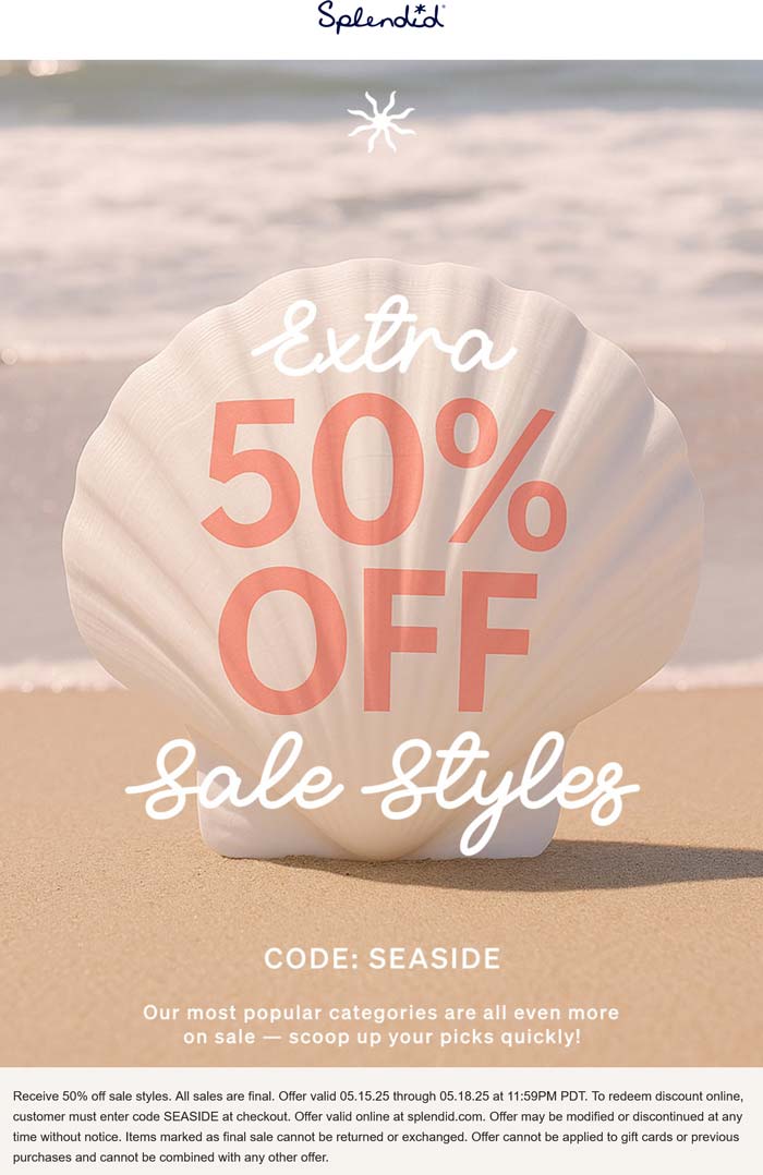 Extra 50% off sale styles at Splendid via promo code SEASIDE #splendid ...