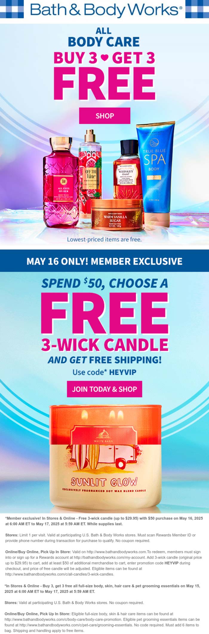 6-for-3 on all body care & more today at Bath & Body Works, ditto ...