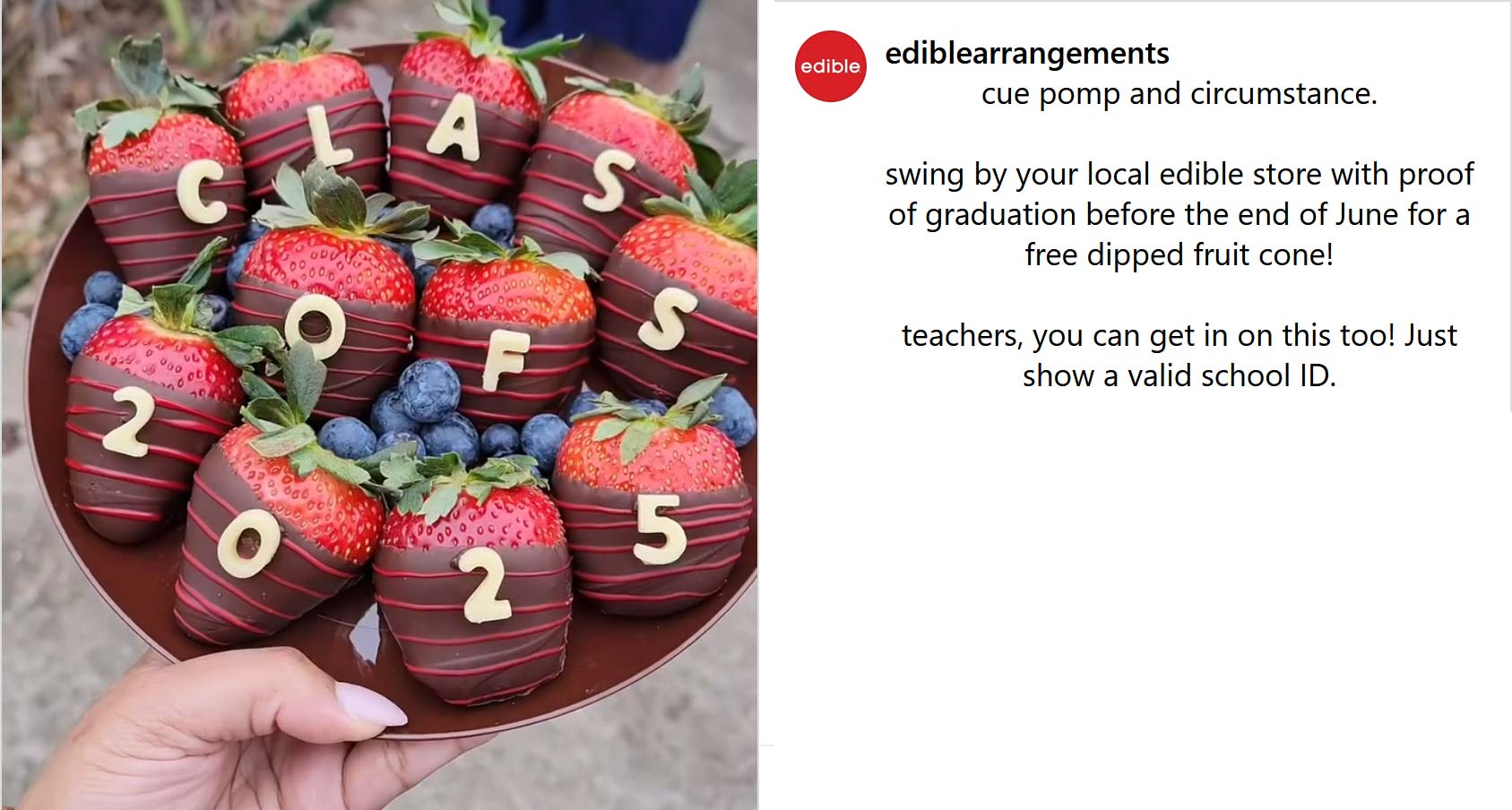 Free dipped fruit cone for teachers & graduates this month at Edible ...
