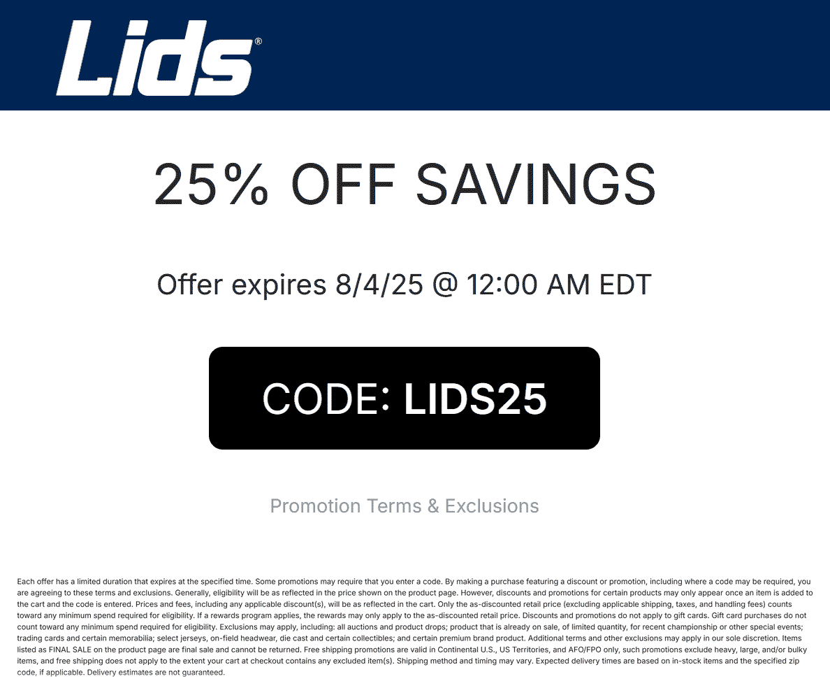 25% off today at Lids via promo code LIDS25 #lids - The Coupons App®