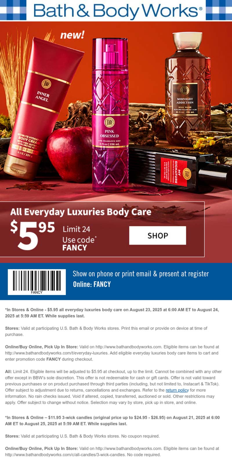 $6 body care today at Bath & Body Works, or online via promo code FANCY ...