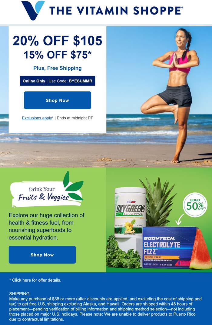 15-20% off $75+ today at The Vitamin Shoppe via promo code BYESUMMER # ...