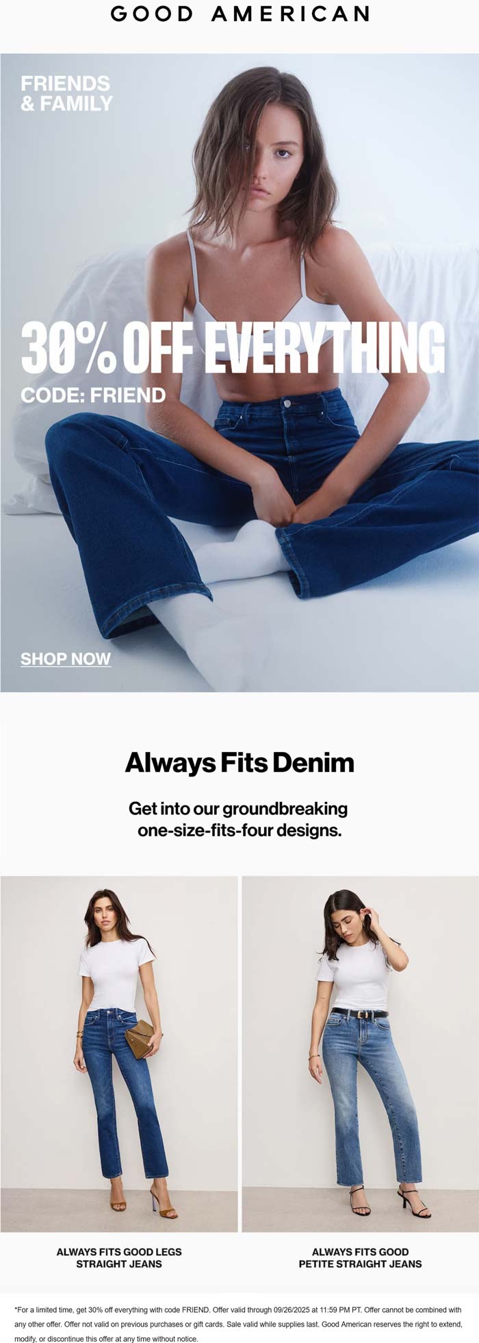 30% off everything at Good American via promo code FRIEND #goodamerican ...