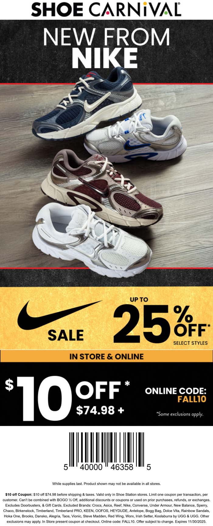 25% off Nike, $10 off $75 & more at Shoe Carnival, or 20% online via ...