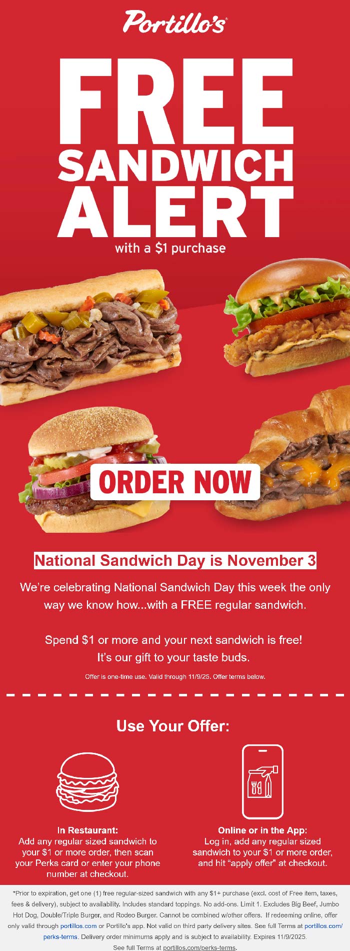 Free sandwich on $1 today at Portillos #portillos - The Coupons App®