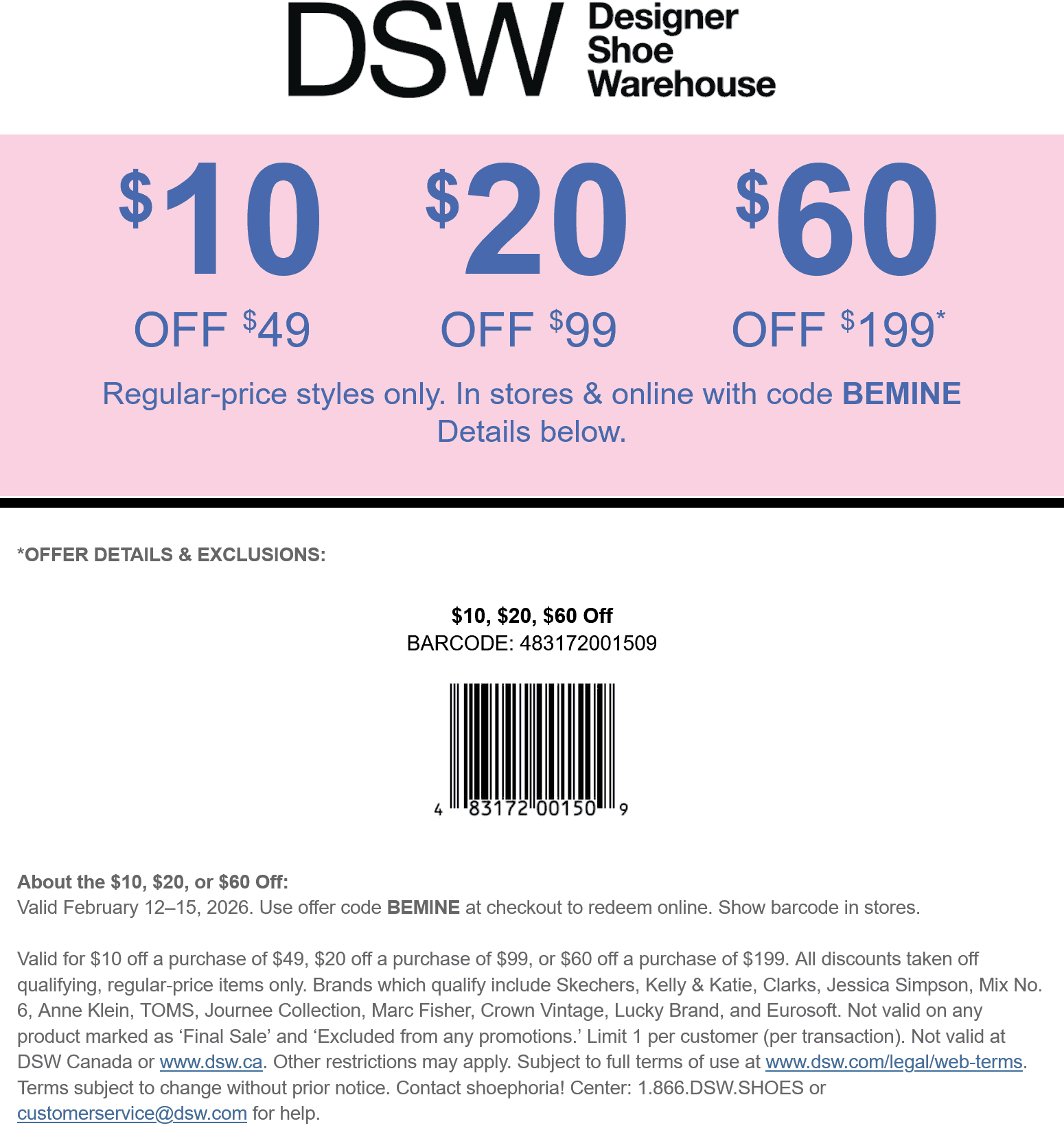 $10-$60 off $49+ at DSW shoes, or online via promo code BEMINE #dsw ...