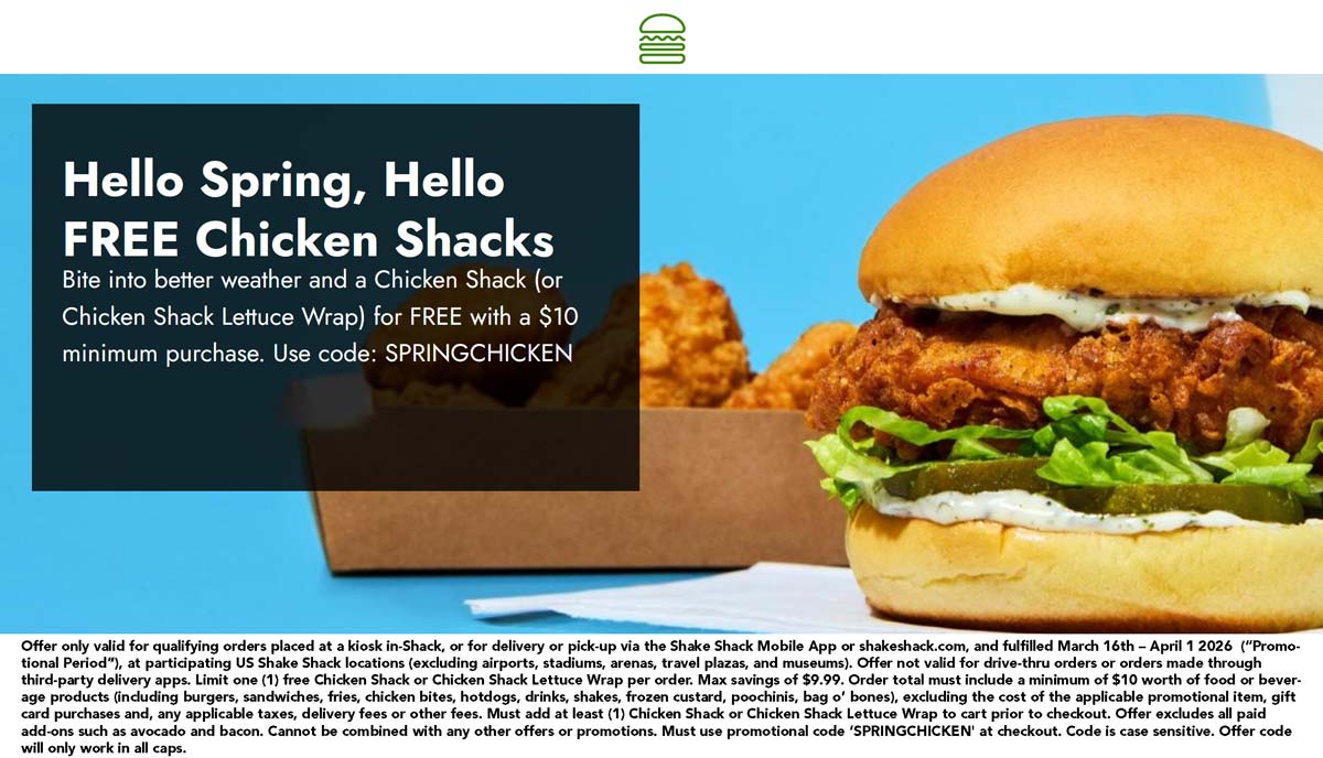 Free chicken sandwich on $10 at Shake Shack via promo code ...