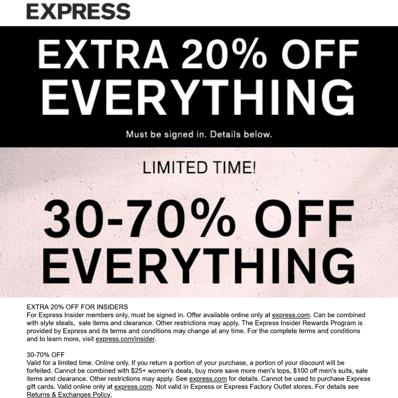 30-70% off everything + another 20% via login today at Express #express ...