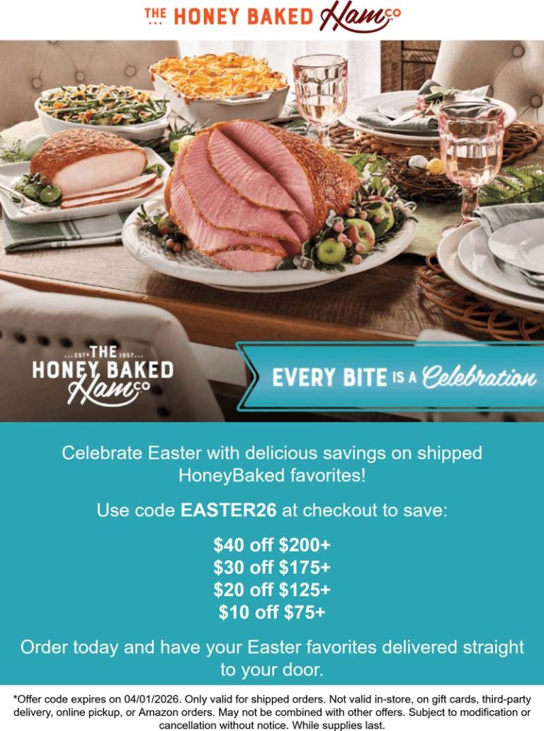 $10-$40 off $75+ at Honey Baked Ham restaurants via promo code ...